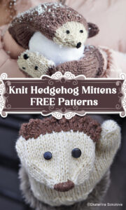 Knit Hedgehog Mittens FREE Patterns - iGOODideas.com