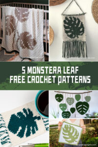 FREE Monstera Leaf Crochet -5 PATTERNS- iGOODideas.com