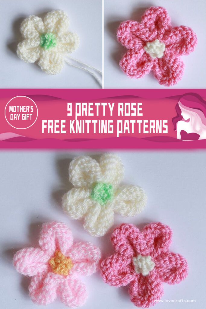 Mother's Day Gift - 9 Pretty Rose FREE Knitting Patterns - iGOODideas.com