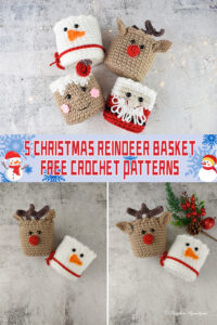 5 Christmas Reindeer Basket Crochet Patterns - FREE - iGOODideas.com